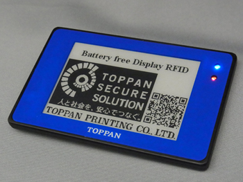 Toppan Printing develops a battery-free display RFID device with a ...